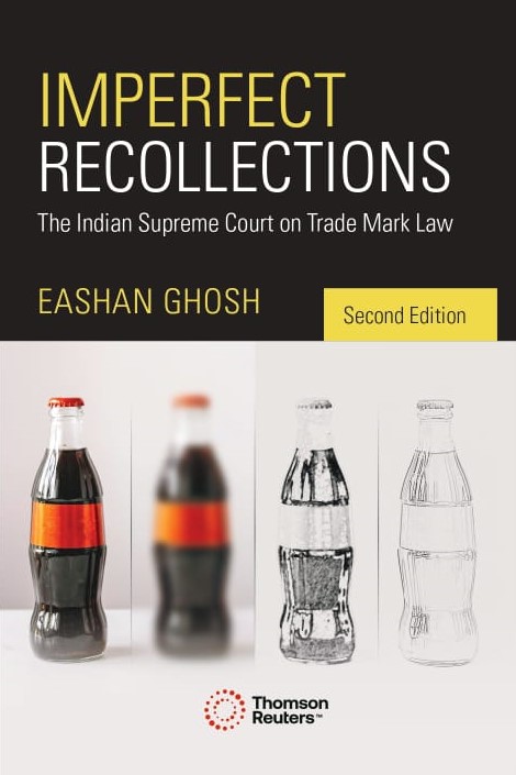 Imperfect Recollections: The Indian Supreme Court on Trade Mark Law